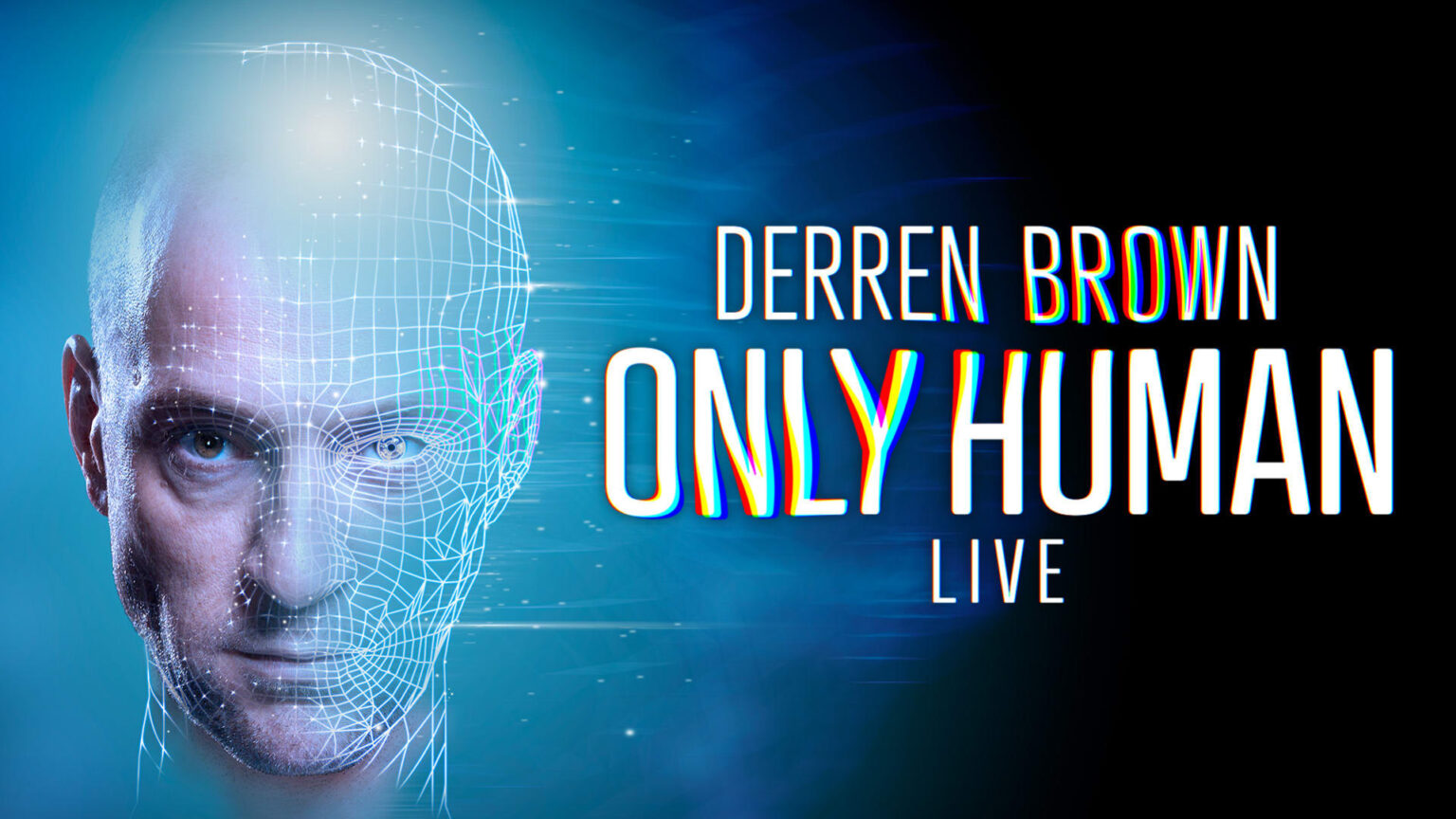 Derren Brown: Only Human - All About Magazine